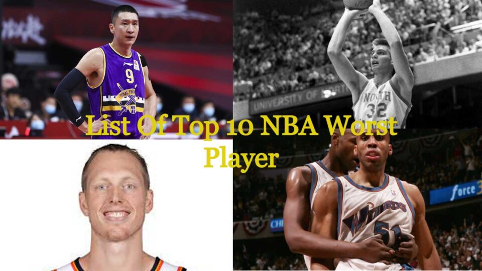 List Of Top 10 NBA Worst Player | Info Captain